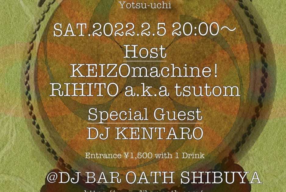 四つ打ち yotsu-Uchi at Shibuya,Oath, Tokyo