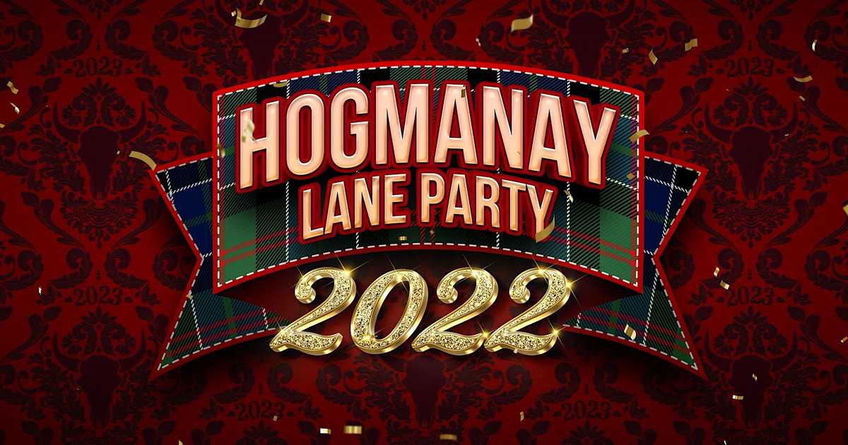 BUFF CLUB HOGMANAY LANE PARTY 2022 at The Buff Club, Glasgow