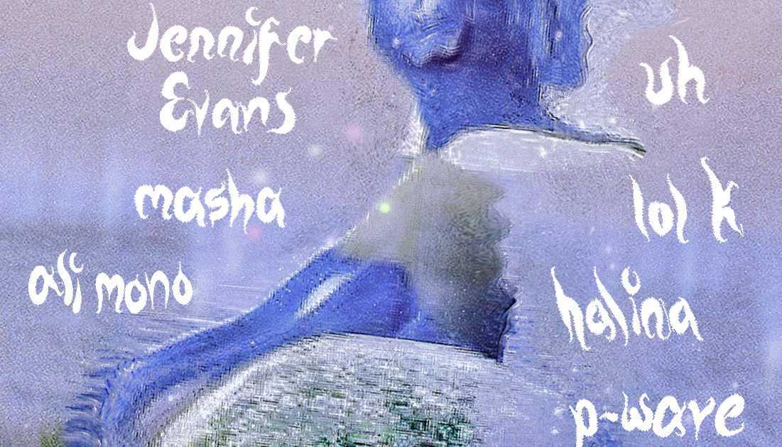 Synaptic Island presents HALINA - lol K - uh - Jennifer Evans - Masha ...