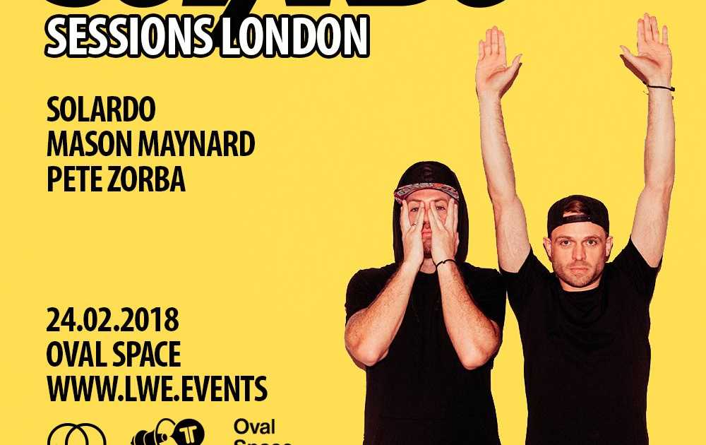 Solardo Sessions en Oval Space, London