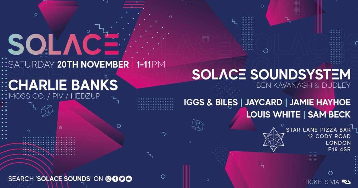 Solace: Day Party with Charlie Banks at Starlane Pizza Bar, London