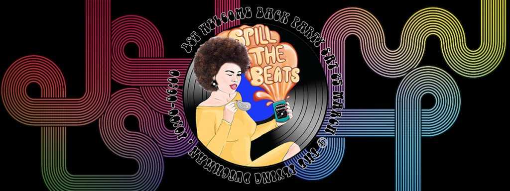 Spill The Beats BST Welcome Back Party at The Flying Dutchman, London