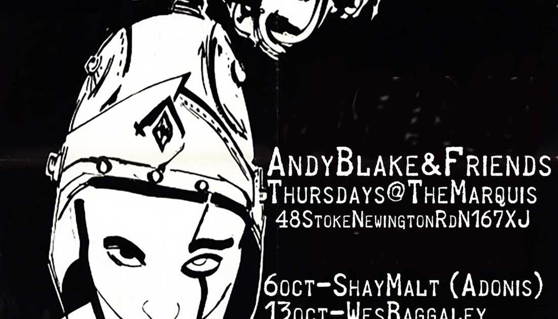 Andy Blake + Leo Zero at The Marquis, London