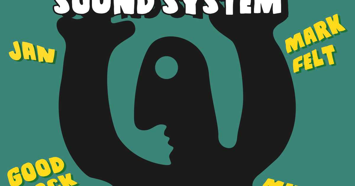 PolyDub Sound System invites Good Block & Mark Felt at The Post Bar ...