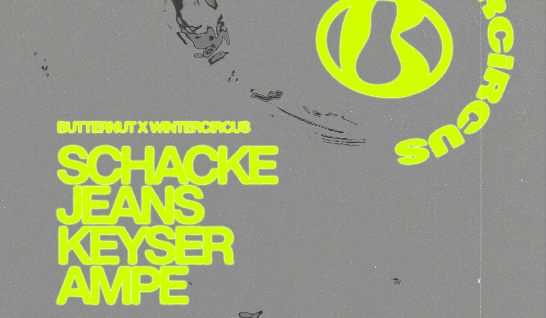 Wintercircus Butternut with Schacke, JEANS & Ampe at TBA, Ghent
