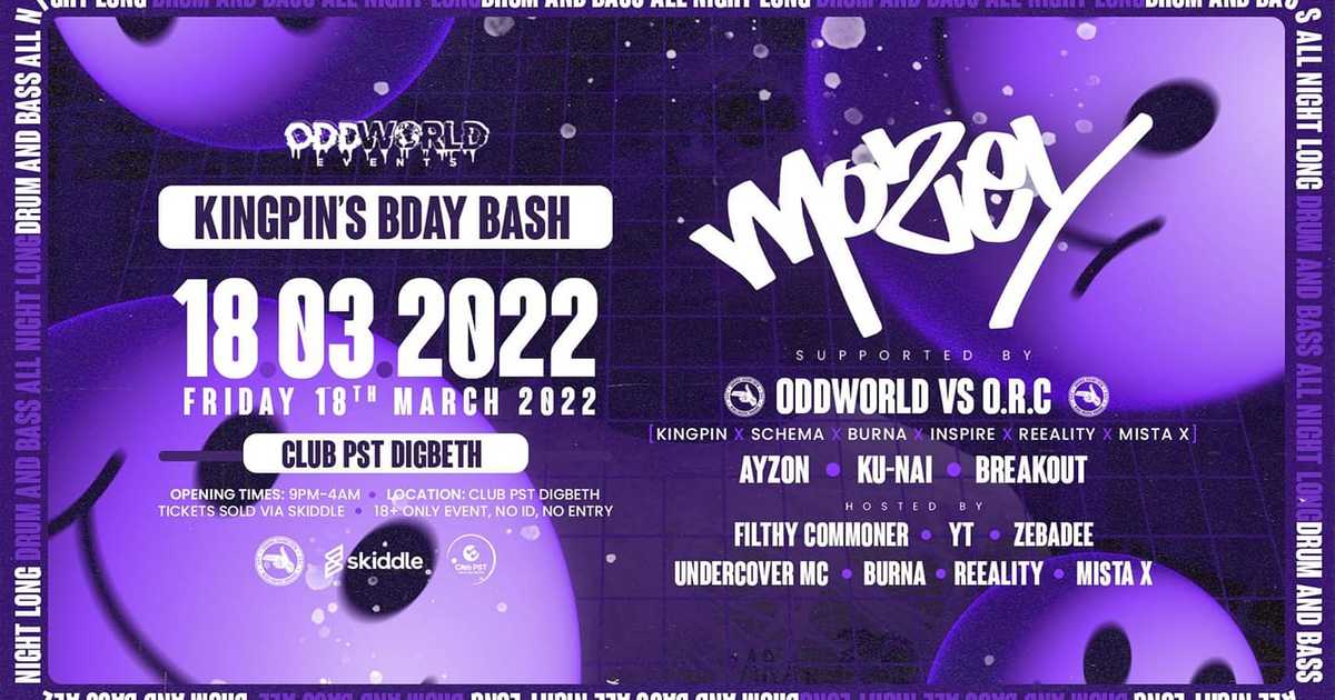 Kingpin's Birthday Bash W/ Mozey at PST Club, Birmingham