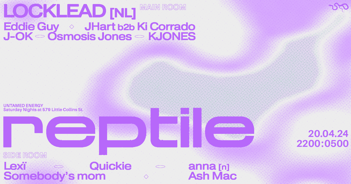 Reptile 028 - Locklead (NL) at The Bottom End, Melbourne