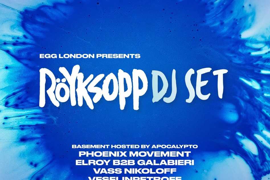 EGG LDN Pres: Röyksopp DJ set bei Egg London, London