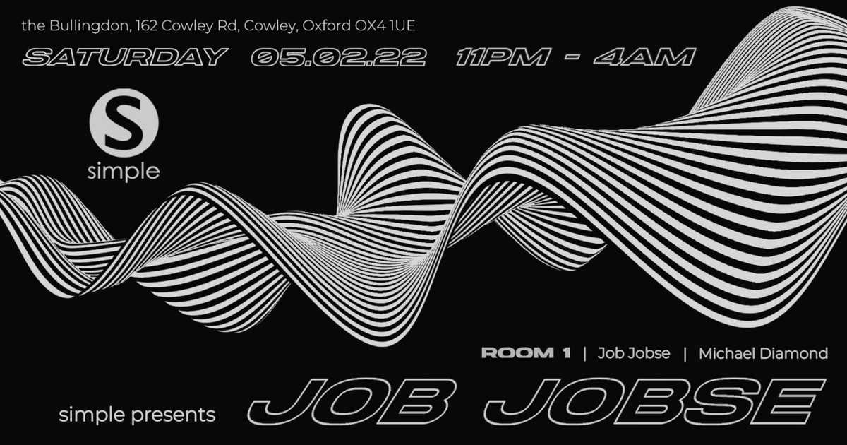 Simple presents Job Jobse at The Bullingdon, South + East