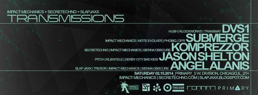 Transmissions: with Dvs1 and Friends bei Primary, Chicago