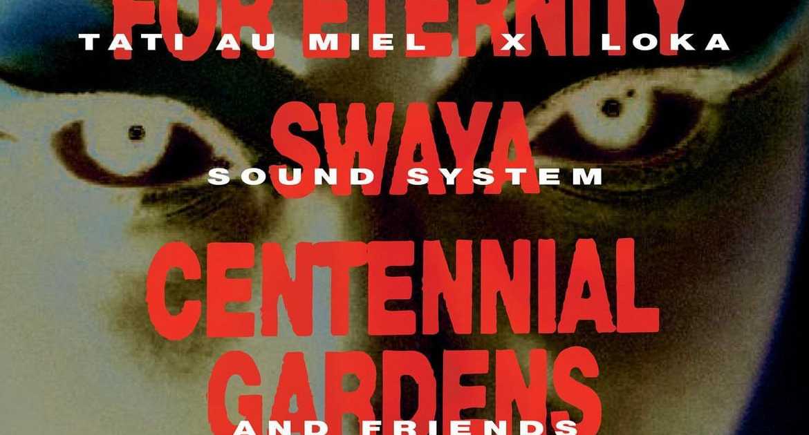 Formations For Eternity / Swaya Sound System / Centennial Gardens ...