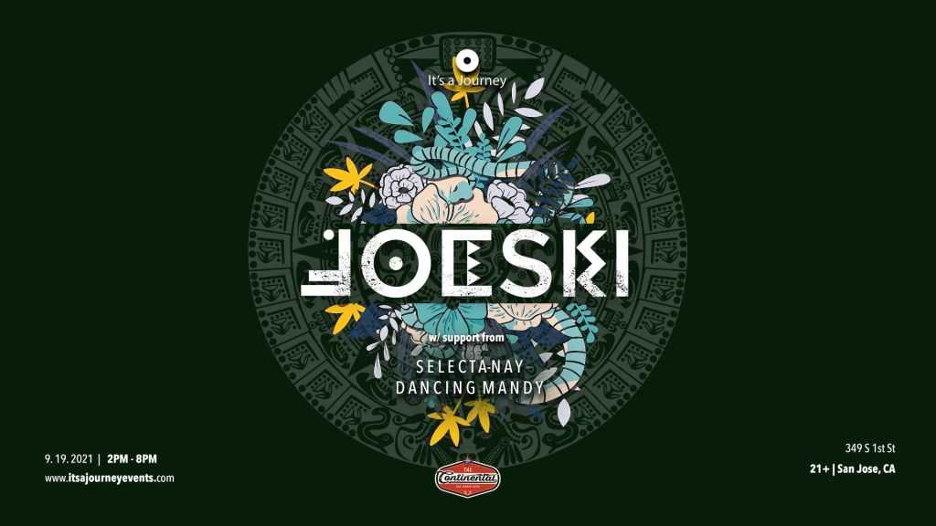 It's a Journey present's Joeski at The Continental Lounge And Patio ...
