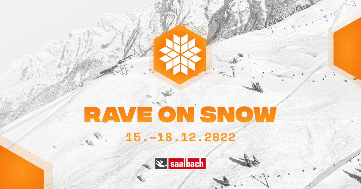 Rave On Snow 2022 at Saalbach-Hinterglemm, Austria