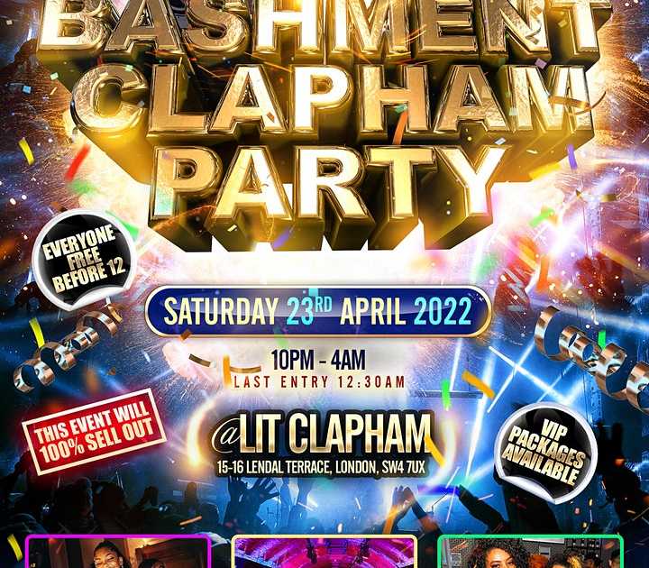 Bashment Clapham Party - London's Biggest Bashment Party at Lit, London