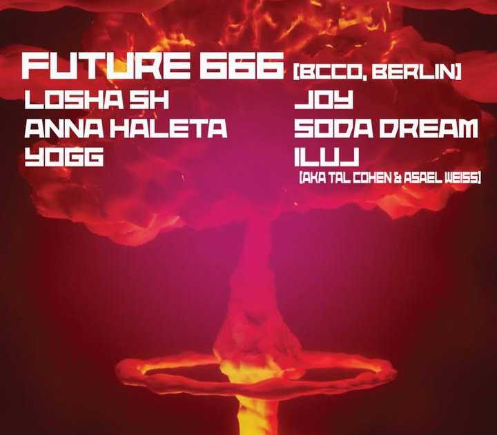 VORTEX presents: ARMAGEDDON W/ FUTURE666 at TBA - ART CLUB Kibbutz ...