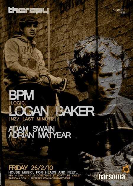 Therapy: Bpm & Logan Baker [nz/last Minute] em Bar Soma, Brisbane
