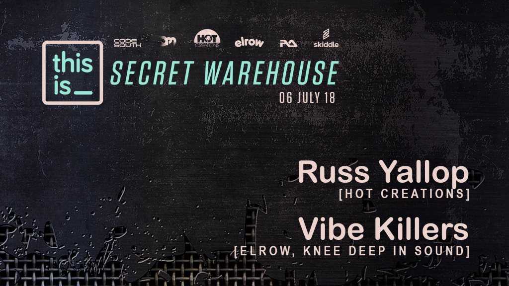 This Is___ Secret Warehouse at Circles Arts Studios, South + East