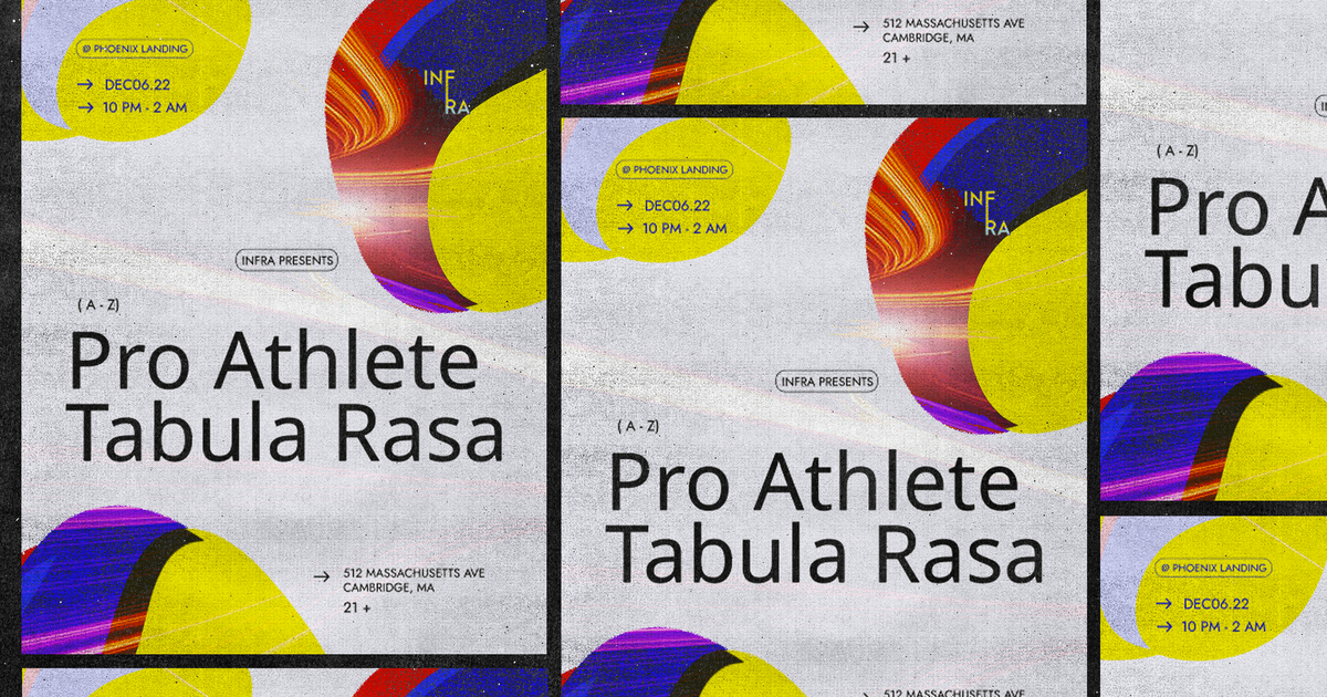 Infra presents: Pro Athlete (Underzone / Spacetrax) // Tabula Rasa at Phoenix Landing, Boston