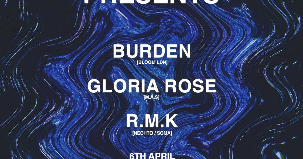 Fossil Archive presents: Burden, Gloria Rose, R.M.K at The Glove That ...