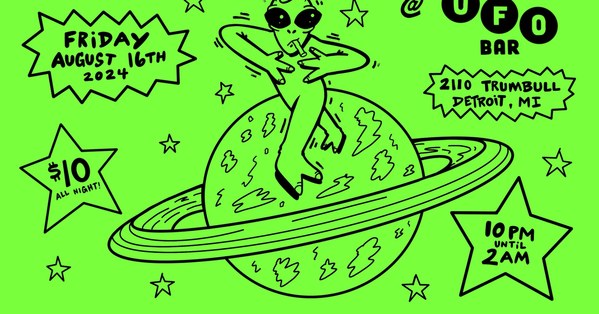 *UFO Bar GRAND OPENING* GHETTOTECHTOPIA at UFO Bar, Detroit