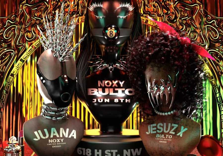 NOXY x BULTO : Pride 2024 at TBA - 618 H St. NW, Washington DC