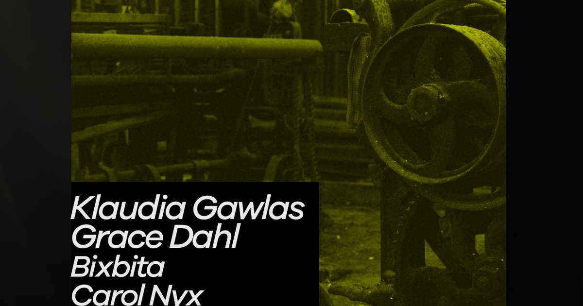 THE GARAGE PRESENTS: Klaudia Gawlas, GRACE DHAL, BIXBITA, CAROL NIX at ...