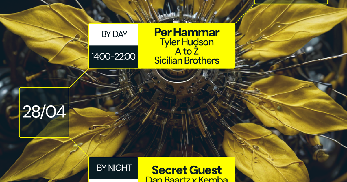 S.A.S.H By Day & Night ★ Per Hammar ★ Secret Guest ★ Sunday April 28th ...