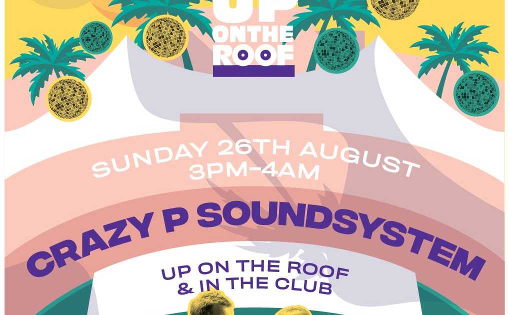 Crazy P Soundsystem...Up On The Roof & In The Club a The Prince of ...