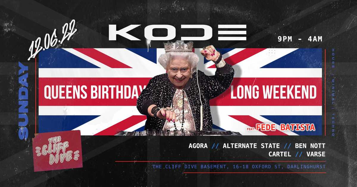 KODE #74 ⌁ QUEENS BDAY LONG WEEKEND em The Cliff Dive, Sydney