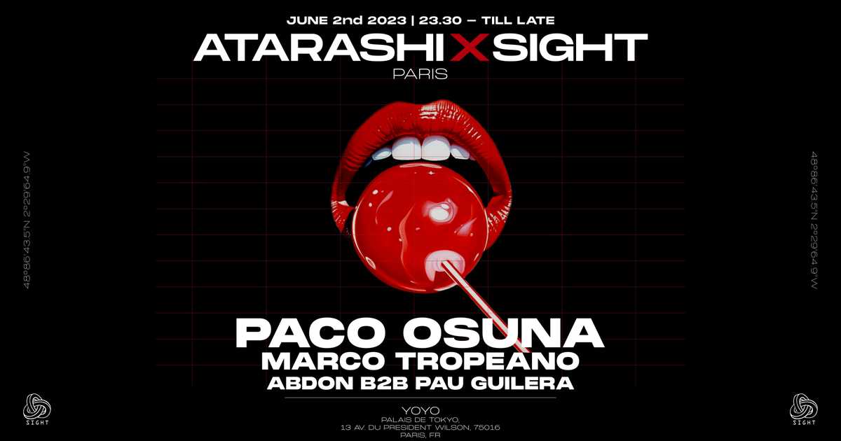 ATARASHI XXVI: Paco Osuna, Marco Tropeano & Residents at YoYo - Palais de Tokyo, Paris