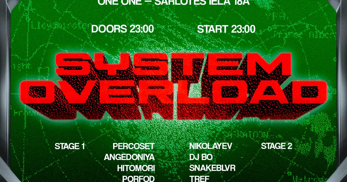UNDERGROUND GARDEN x ONE ONE: SYSTEM OVERLOAD at One One Riga, Riga
