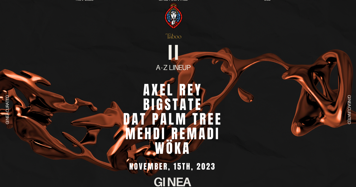 GI NEA CURATED at Taboo Paris, Paris