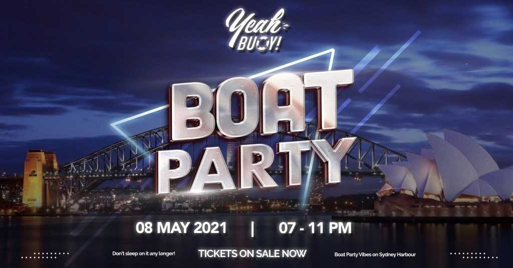 Yeah Buoy - May Boat Party em Boat Party - TBA, Sydney