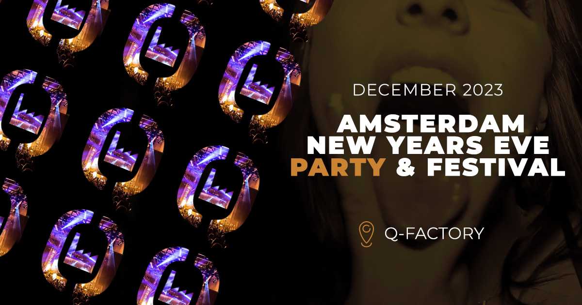 Q-Factory - Amsterdam Nightlife NYE Festival 2023 at Q-Factory, Amsterdam