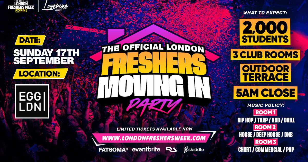 The Official London Freshers Moving in Party em Egg London, London