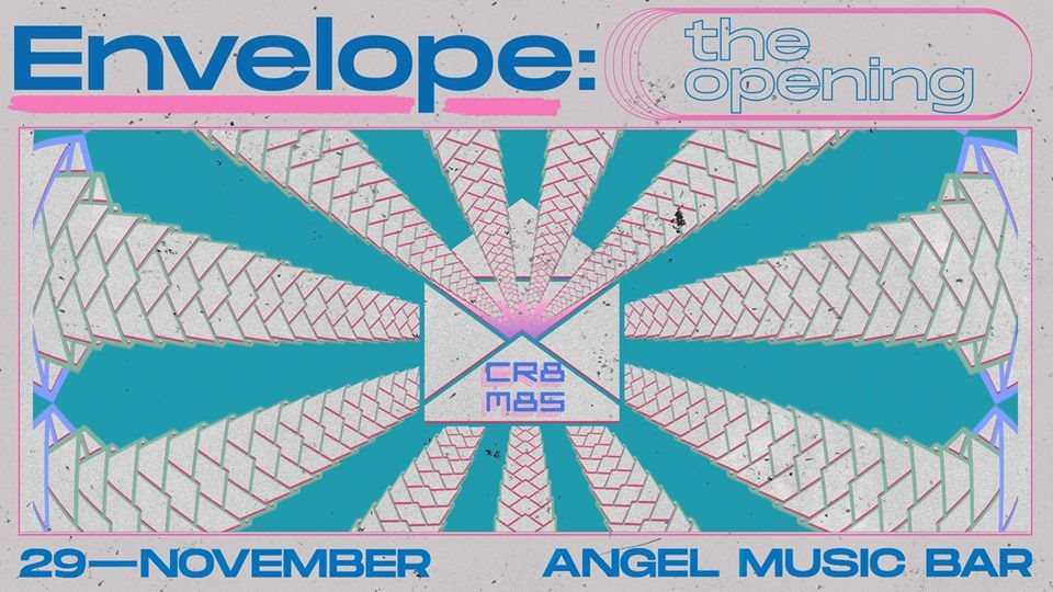 Envelope: The Opening bei Angel Music Bar, Melbourne