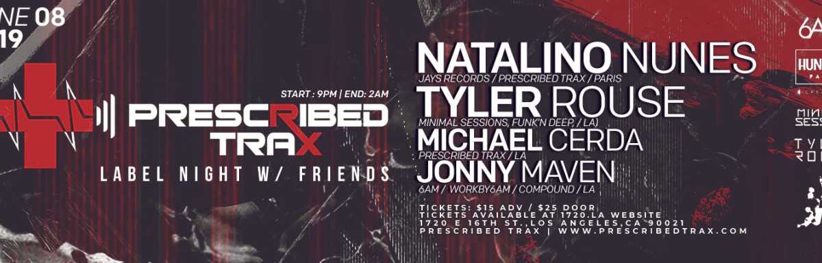Prescribed Trax Label Night with Friends em 1720, Los Angeles