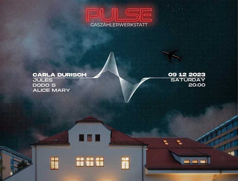 PULSE x Gaszählerwerkstatt with Carla Durisch at Gaszählerwerkstatt, Munich