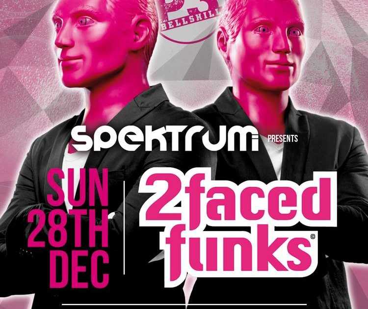 Spektrum presents 2 Faced Funks at Mega Bar, Scotland