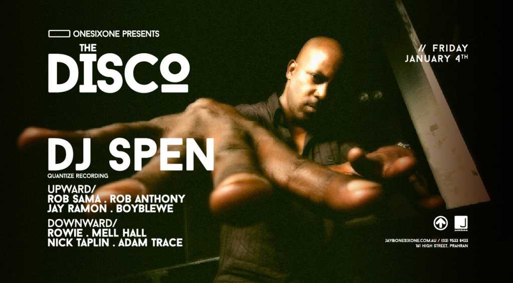 The Disco - DJ Spen (USA) at OneSixOne, Melbourne