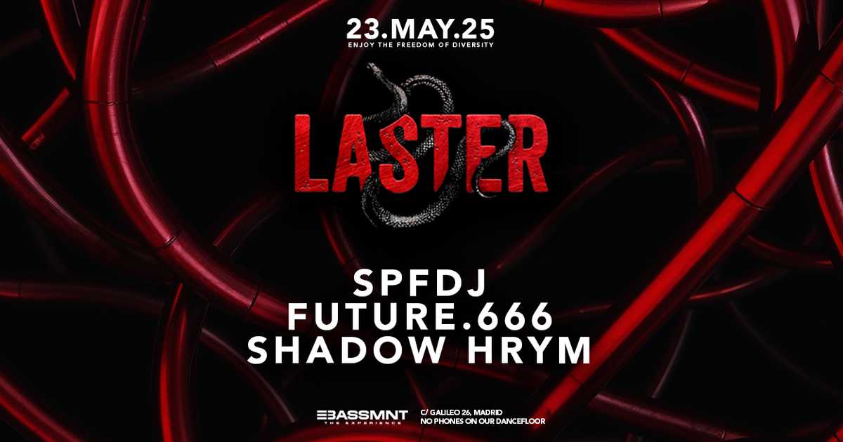 Laster Club vol. LXXXII with SPFDJ, future.666 & SHADOW HRYM en The ...