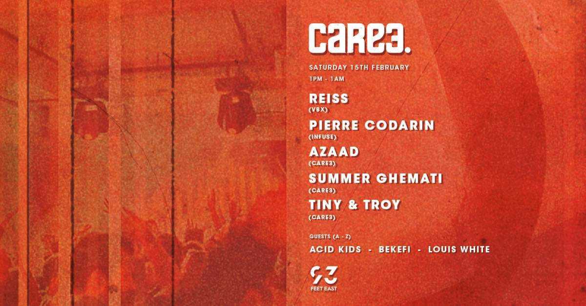 Care3 - with Reiss, Pierre Codarin & More em 93 Feet East, London