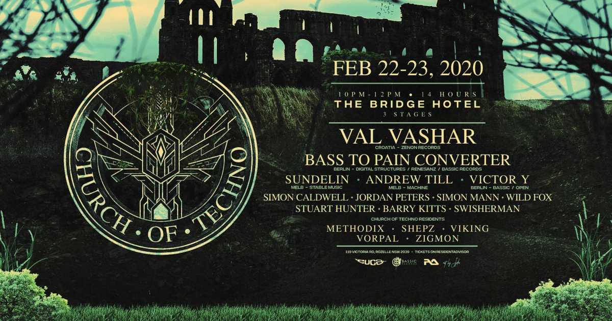 Church of Techno • 3 Rooms of Techno • 14 Hours at The Bridge Hotel, Sydney