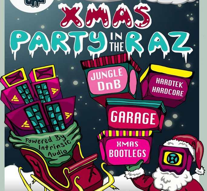 Xmas party in the Raz em TBA - The Raz, Liverpool