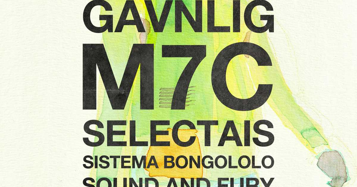CŌHABIT presents EKALIFF/GAVNLIG/M7C/SELECTAIS/SISTEMA BONGOLOLO/SOUND ...