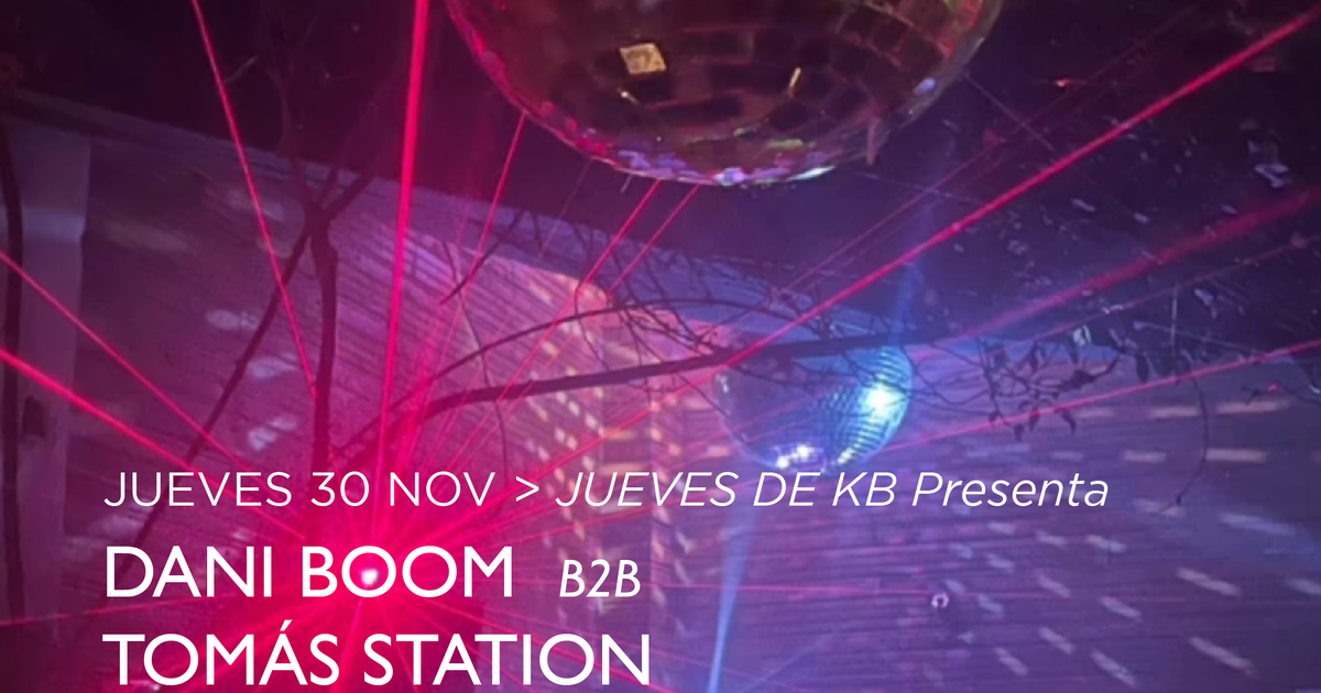 Jueves de KB con Dani Boom & Tomás Station en Espacio KB, Bogotá