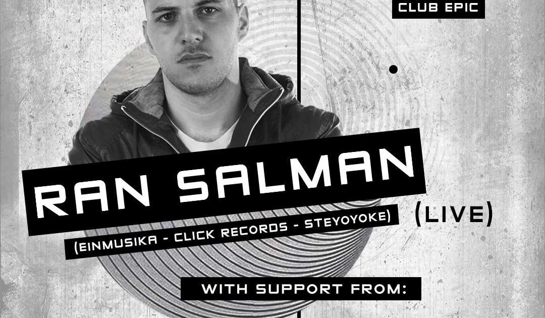 Oidos Adultos presents Ran Salman (Live) a Club Epic, Porto Rico