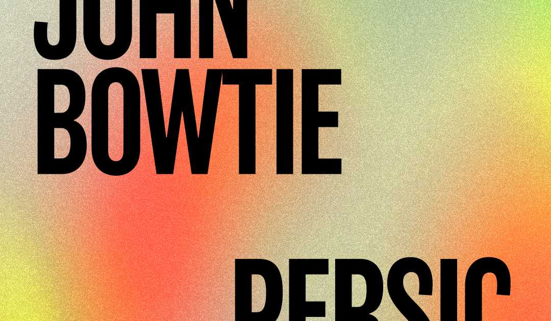 Fridays AT GATE TWO with PERSIC / John Bowtie at Gate Two by Iris, Dubai