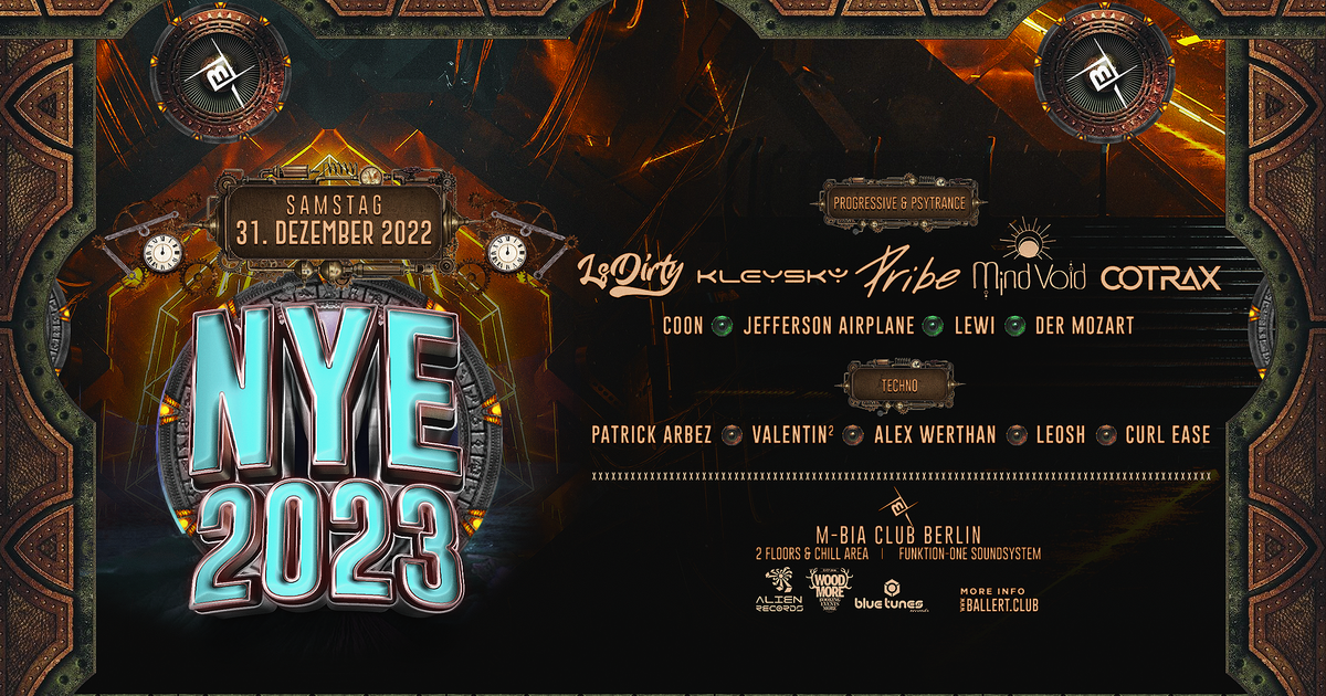 New YEARS RAVE 2023 - Progressive, Psy & Techno at M-BIA, Berlin