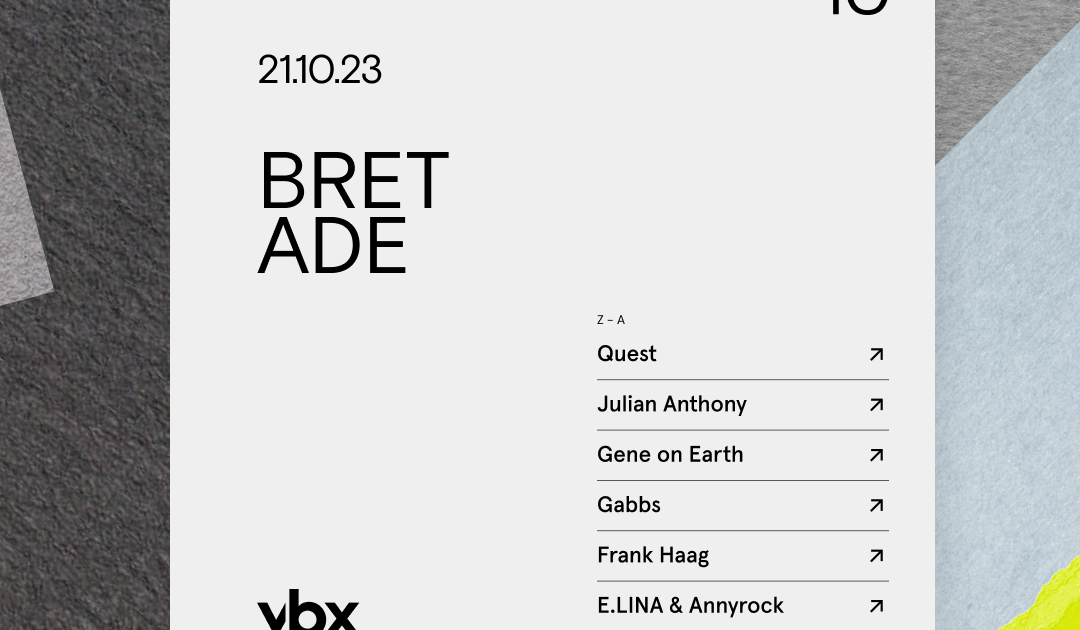 VBX ADE - BRET at BRET, Amsterdam
